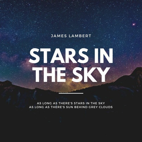 Stream Stars In The Sky by James Lambert | Listen online for free on ...