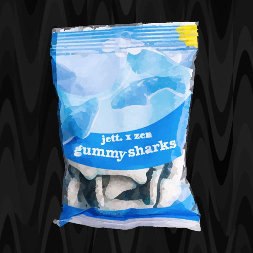 Stream Gummy Sharks by ZEN | Listen online for free on SoundCloud