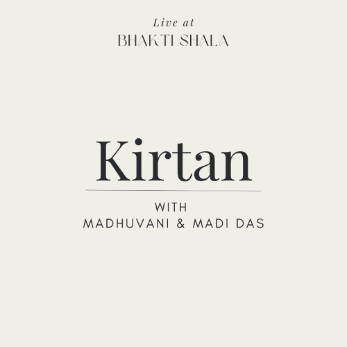 Stream Maha Mantra | Madi Das at Bhakti Shala by Kirtan Down Under ...