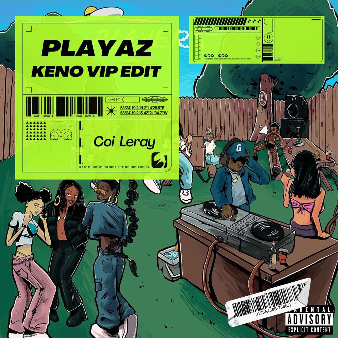 Stream Coi Leray - PLAYAZ (KENO VIP EDIT) by KENO | Listen online for ...