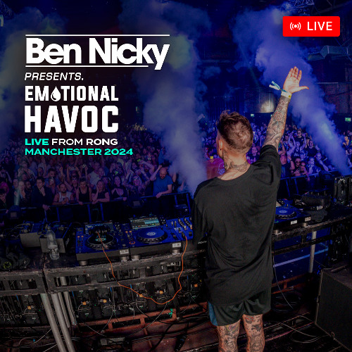 Ben Nicky @ Emotional Havoc, Rong Indoor Festival, Rong Manchester ...