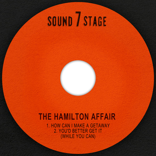 Stream The Hamilton Affair | Listen to How Can I Make a Getaway ...