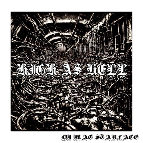 Stream HIGH AS HELL - ☆dj mac starface☆ by ☆dj mac starface☆ | Listen online for free on SoundCloud