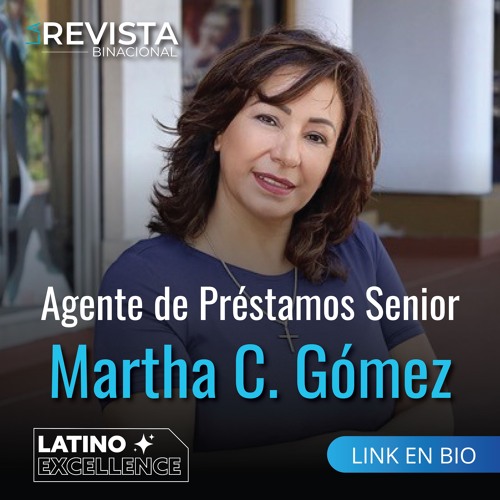Stream episode Martha C. Gómez (Español) by La Revista Binacional ...