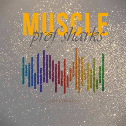 Stream Muscle by Prof sharks | Listen online for free on SoundCloud