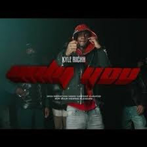 Stream Kyle Richh - Only You FT Via Ty by PilchWay Records | Listen ...