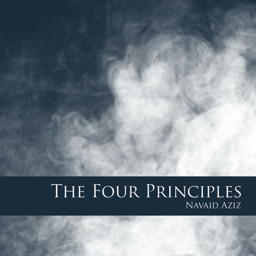 Stream Navaid Aziz | Listen to The 4 Principles, Vol. 3 playlist online ...