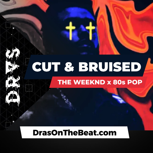 Stream 🔺CUT & BRUISED w/ hook | The Weeknd x 80s Pop Beat by Dras On ...