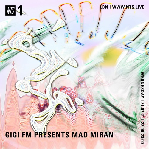 Stream GiGi FM Presents Mad Miran 21.07.2021 by GiGi FM | Listen online for free on SoundCloud