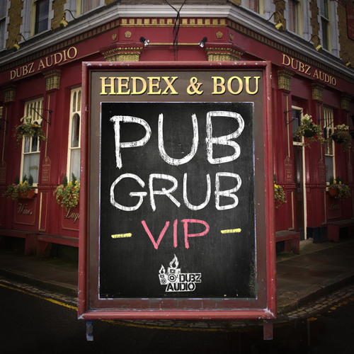 Pub Grub (VIP) - Listen to music