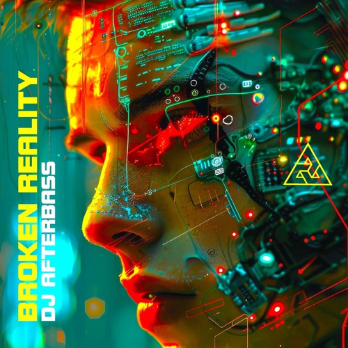 Stream New Release - Broken Reality - DJ AfterBass by DJ AfterBass ...
