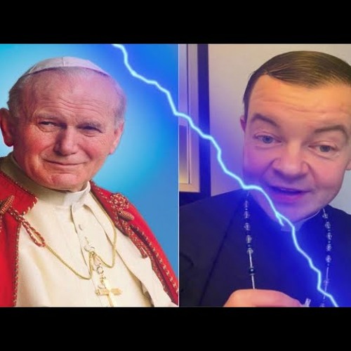 Stream Padre Adam Kotas revela secreto oculto de Juan Pablo II by ...