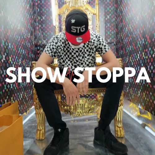 Stream Show Stoppa by STG | Listen online for free on SoundCloud