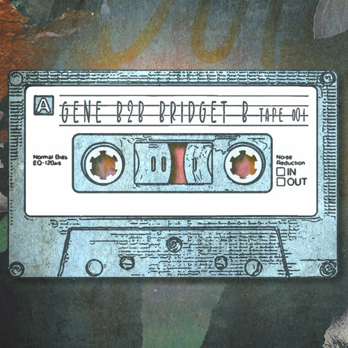 Stream TAPE 001: Gene B2B Bridget B by Eugene Chong | Listen online for ...