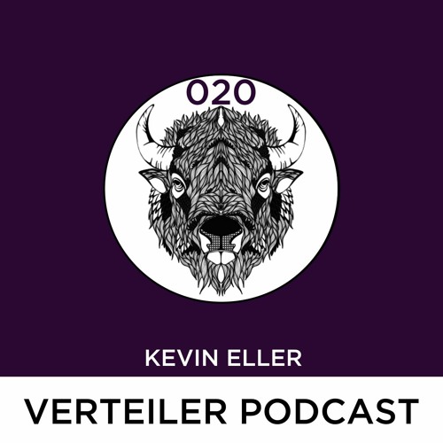 Stream VERTEILER PODCAST 020 - KEVIN ELLER by VERTEILER | Listen online ...