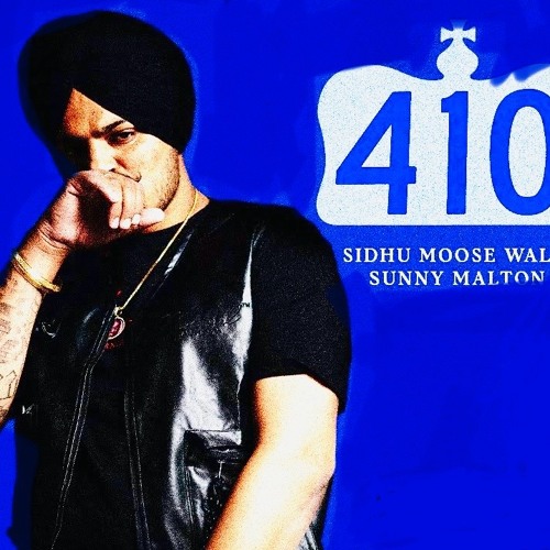 Stream New Punjabi Songs | Listen to 410 SIDHU MOOSE WALA • FULL SONG ...