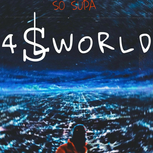 Stream So Supa | Listen to 4SL World playlist online for free on SoundCloud