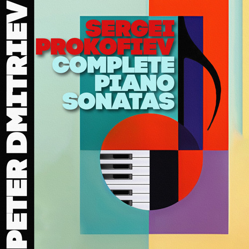 Stream Peter Dmitriev | Listen to Sergei Prokofiev: Complete Piano ...