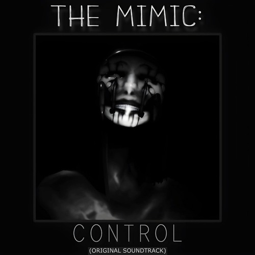Stream CTStudios Soundtracks | Listen to The Mimic - Control Book ...