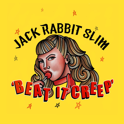 Stream Jack Rabbit Slim | Listen to Beat It Creep playlist online for ...