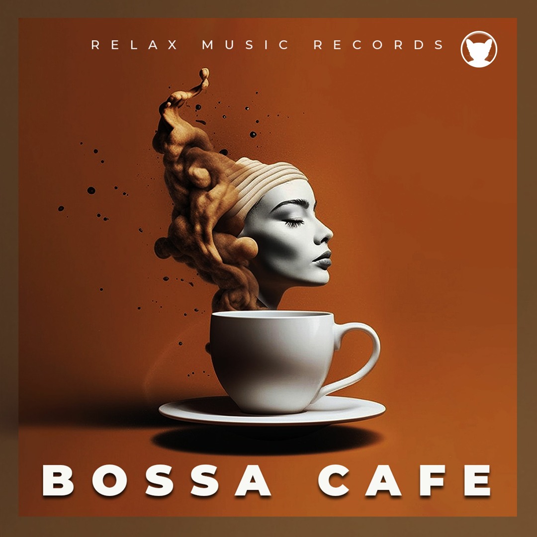 Stream Relax Music | Listen to Bossa Cafe ☕ [Bossa Nova] playlist ...
