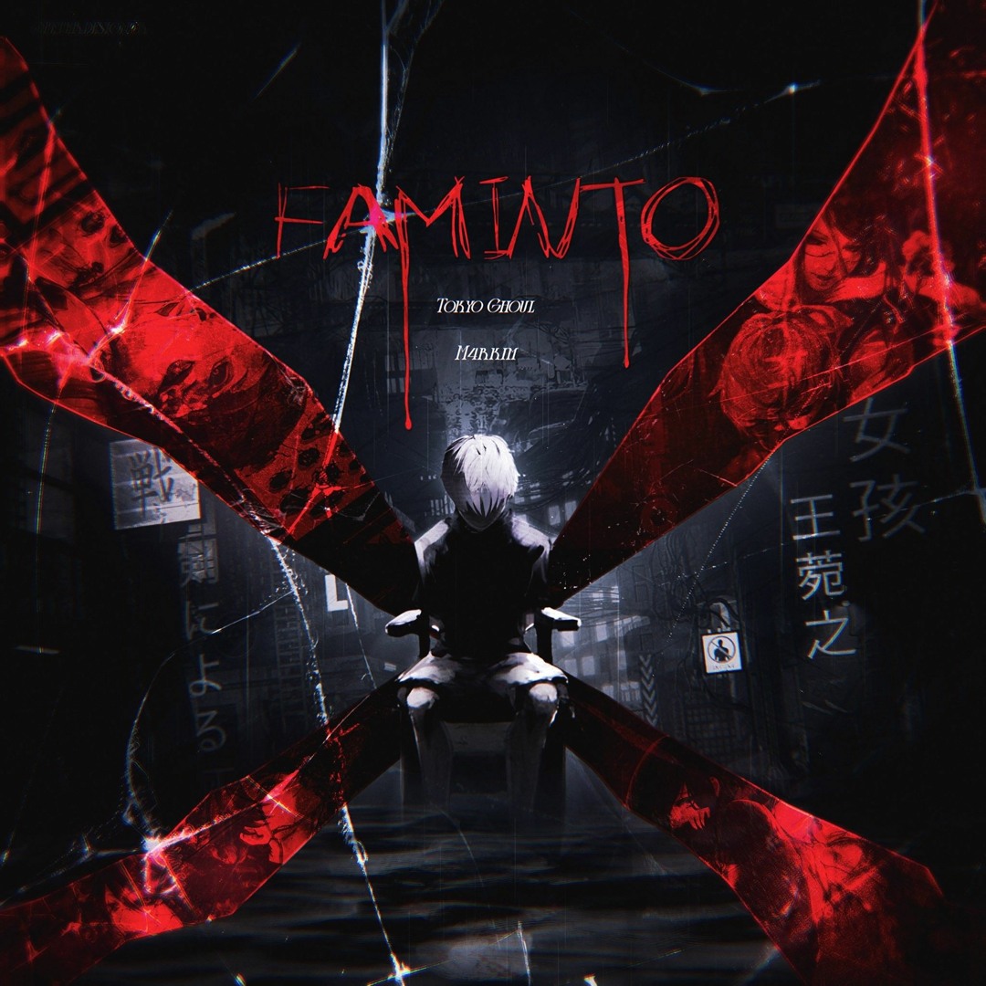 Stream Kaneki Tokyo Ghoul Faminto M4rkim By Edduardim竅ｴ Listen