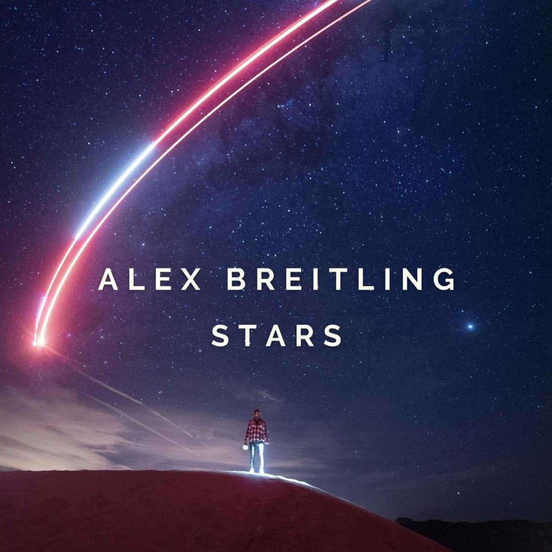 Stream Alex Breitling - Stars by Alex Breitling | Listen online for ...