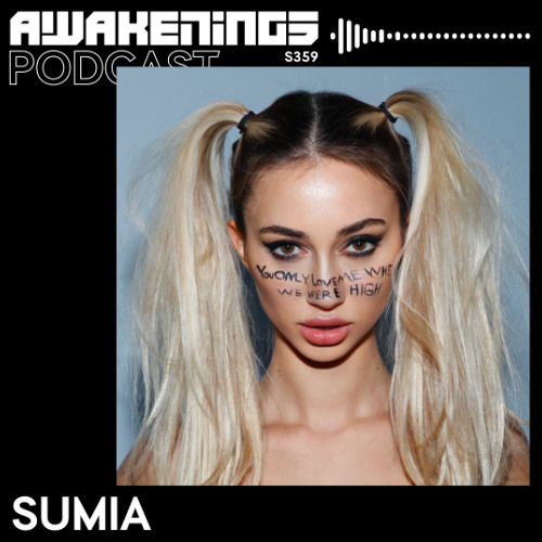 Sumia - Awakenings Podcast 359 2025-07-25