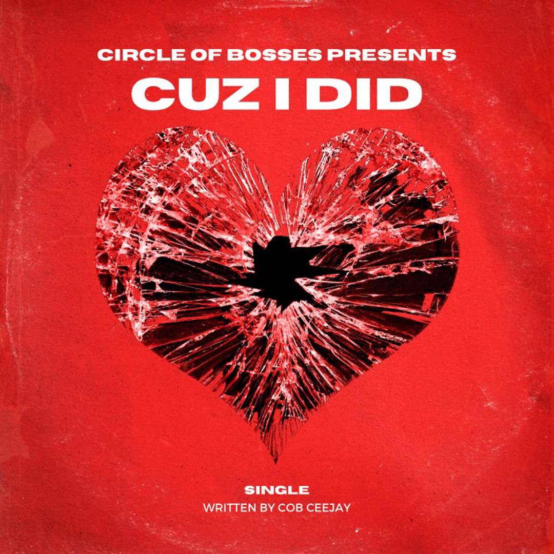Stream Cus I Did by COB CEEJAY | Listen online for free on SoundCloud