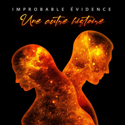 Stream Une Autre Histoire by Improbable Evidence | Listen online for free on SoundCloud