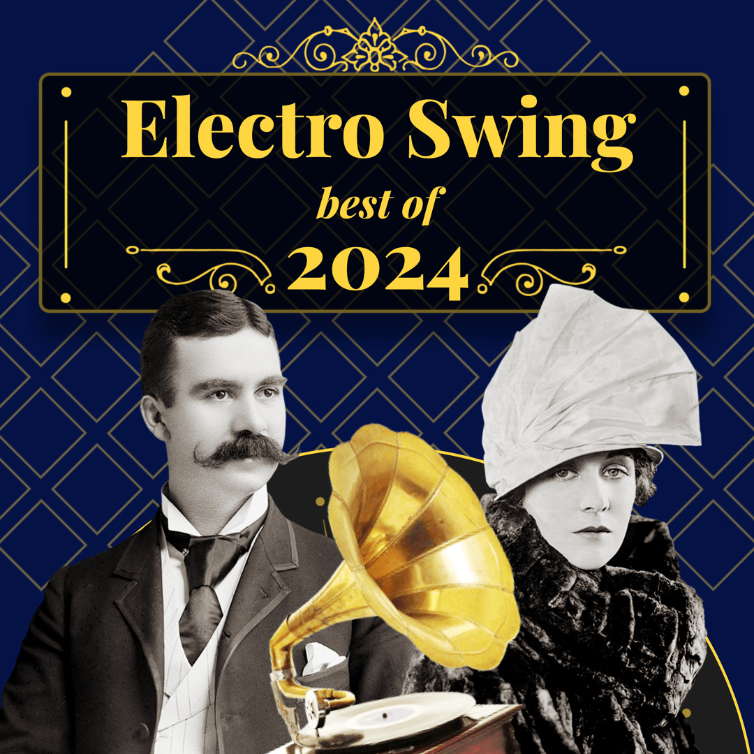 Stream Electro Swing Mix - Best of 2024 🎹🌈🎺 by Electro Swing Thing | Listen online for free on ...