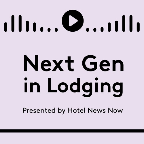 Stream Next Gen in Lodging Episode 6: Women Making History in ...