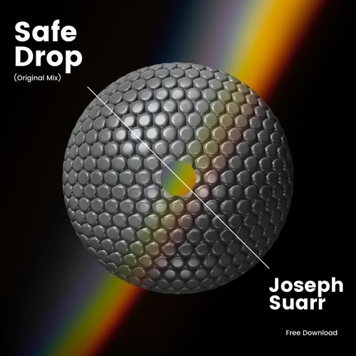 Stream Joseph Suarr-Safe Drop (Original Mix)FREE DOWNLOAD by Joseph ...