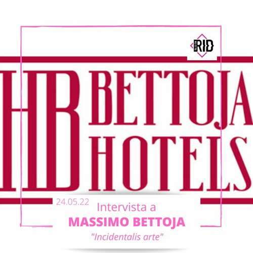 Stream 24 05 2022 MASSIMO BETTOJA A INCIDENTALIS ARTE by RID 96.8 FM | Listen online for free on ...