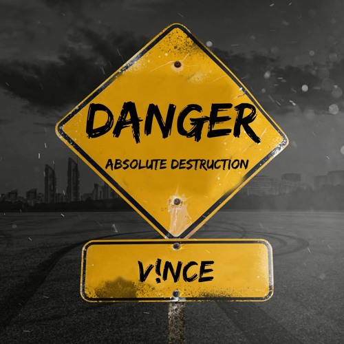 Stream Absolute Destruction by V!NCE | Listen online for free on SoundCloud
