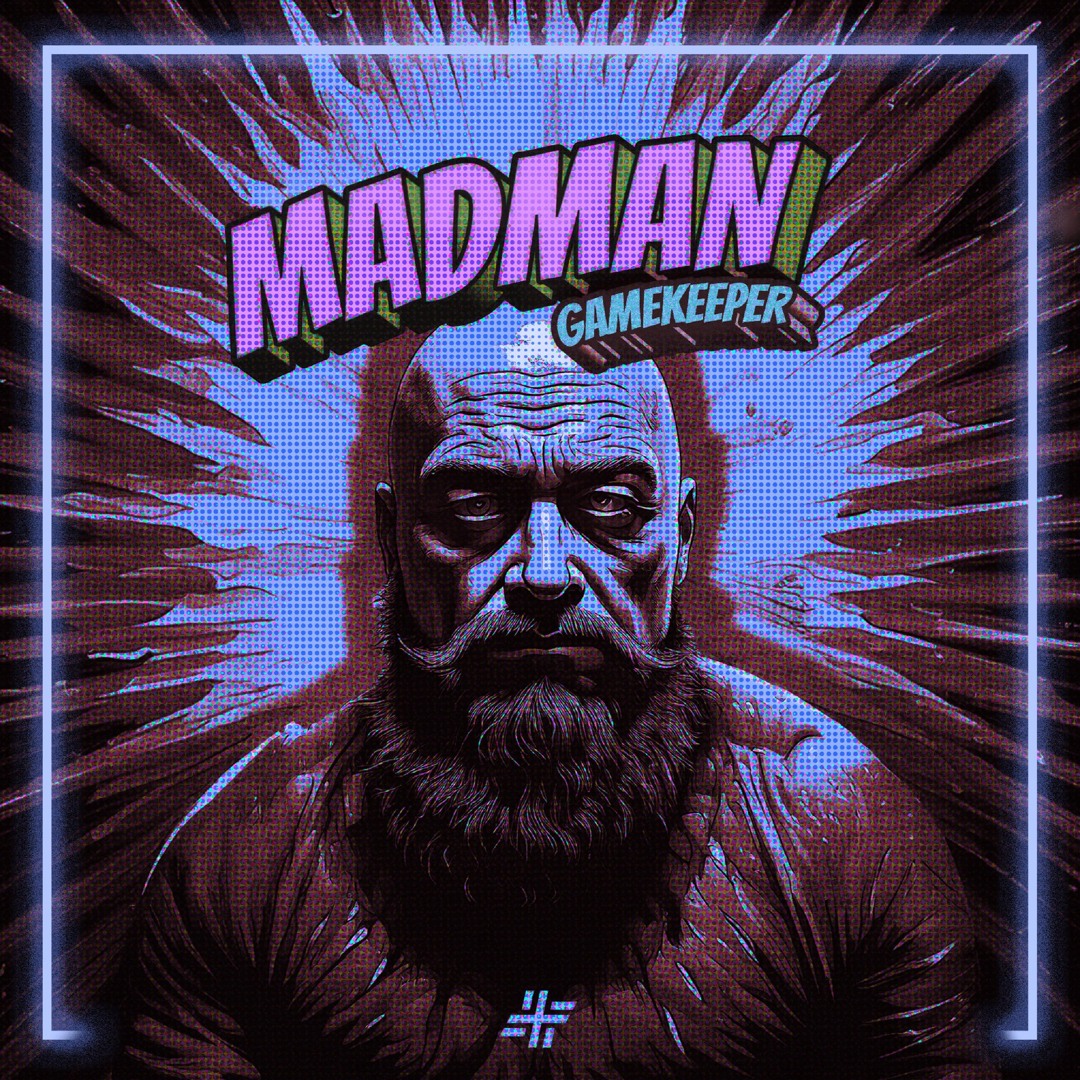 Stream MADMAN (Free Download) by Gamekeeper | Listen online for free on ...