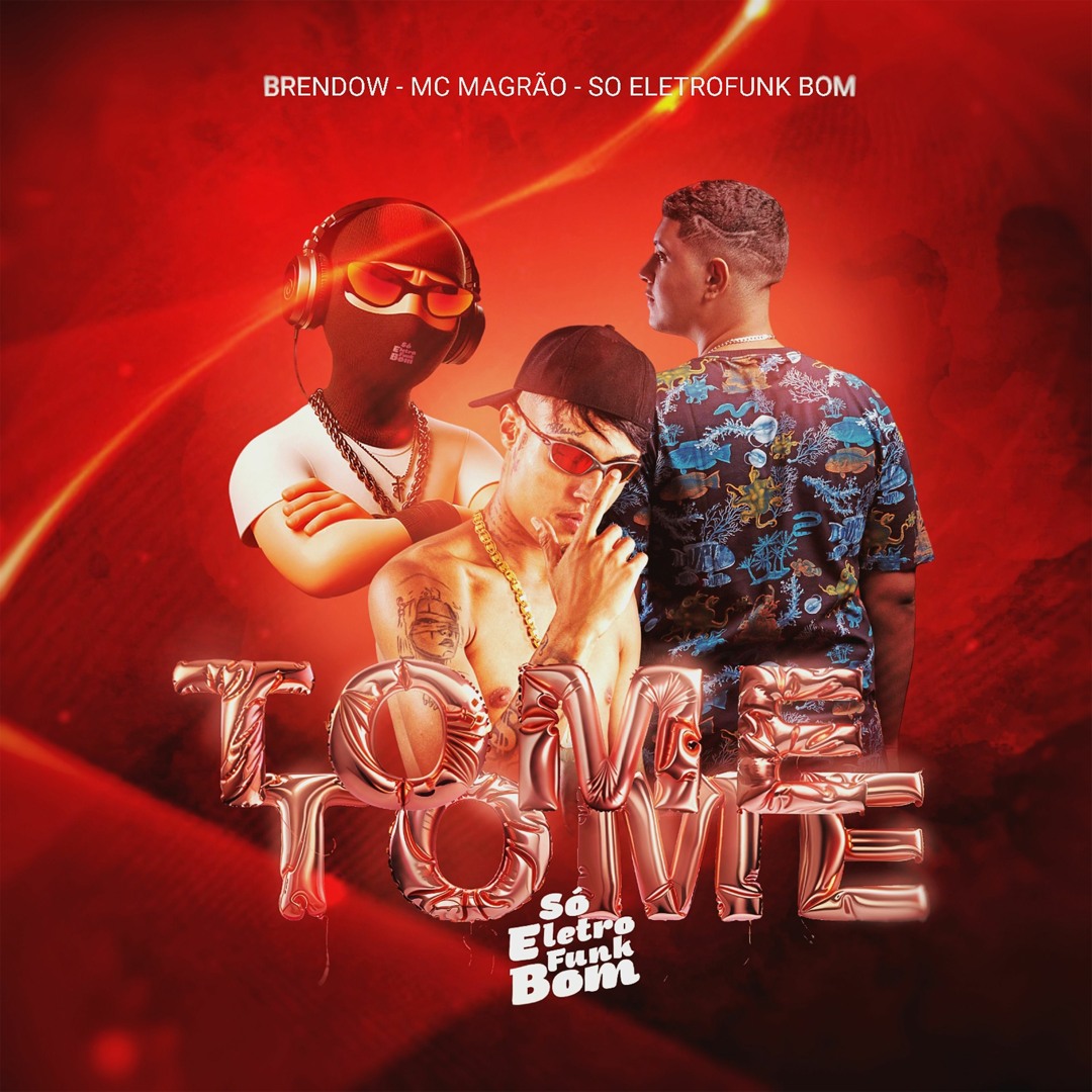 Stream BRENDOW & MC MAGRAO ORIGINAL SÓ ELETROFUNK BOM - TOME TOME by ...