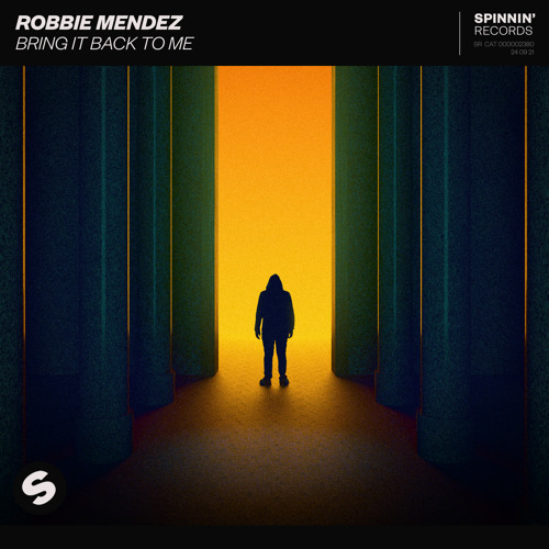 Stream Bring It Back To Me (Extended Mix) by Robbie Mendez | Listen ...