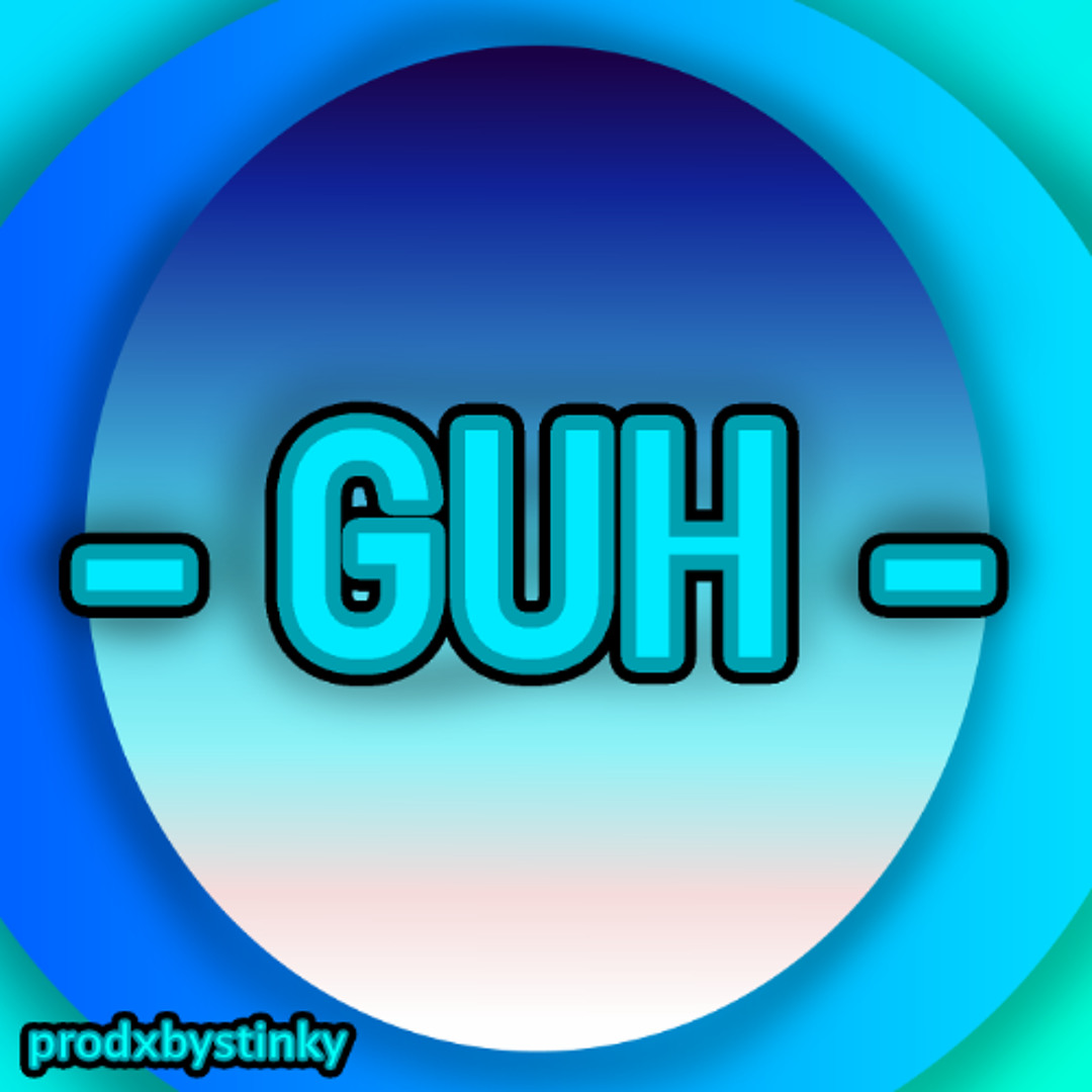 Stream Guh (Main Theme) by prodbystinky | Listen online for free on ...