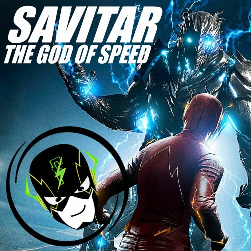 Stream Savitar // The God Of Speed by Slade Foley | Listen online for ...