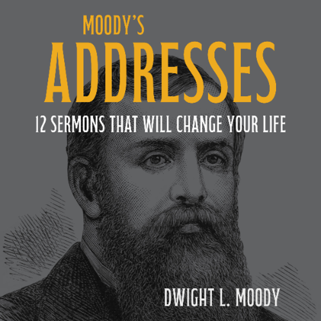 Stream Sinners Seeking Christ - Moody's Addresses from Aneko Press ...