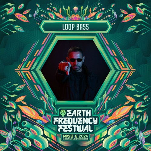 Stream Psytrance Set @ Earth Frequency Festival 2024 by LoopBass ...