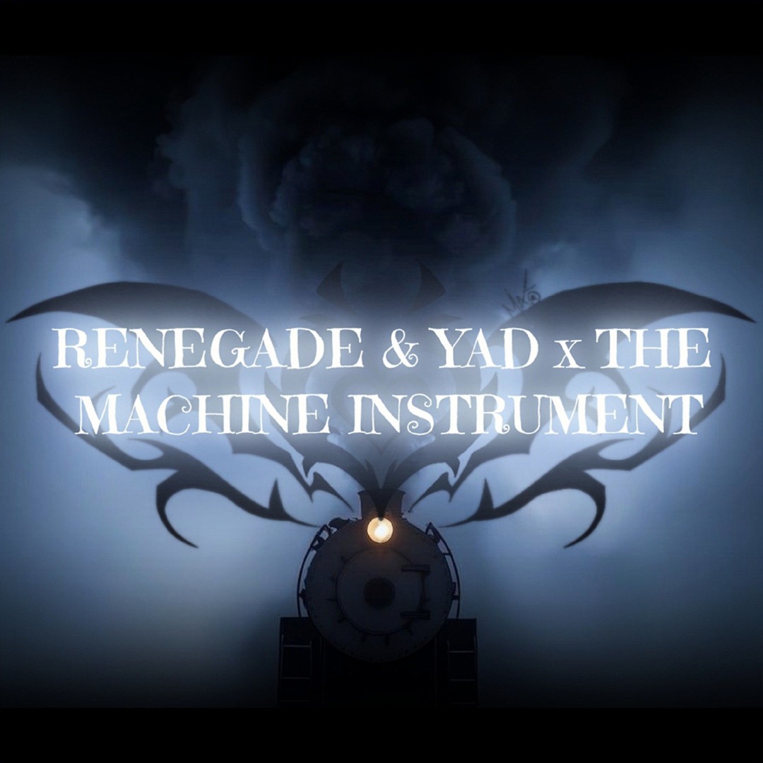Stream RENEGADE & YAD x THE MACHINE INSTRUMENT by RRMUSIC | Listen ...