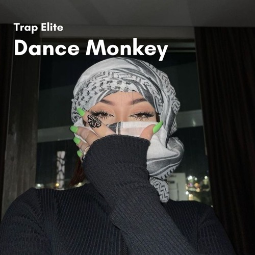 Stream TONES AND I - DANCE MONKEY (Trap Type Beat Remix) by Trap Demon ...