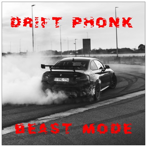 Stream Drift Phonk Beast Mode by Jacques St. Cloud | Listen online for ...