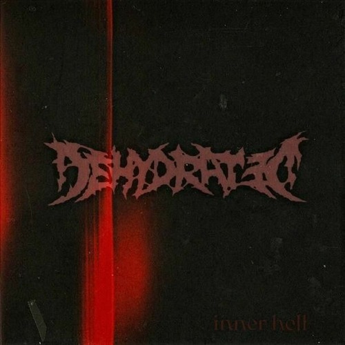 Stream Dehydrated-Inner Hell (2022).mp3 by Topalow888 | Listen online ...