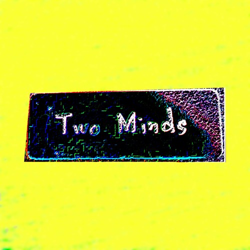 Stream Two Minds 1 by kenichimorishita | Listen online for free on ...