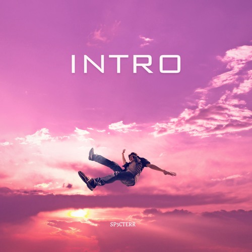 Stream !!! INTRO !!! { REMIX BY SP3CTERR } { CREDIT TO THE XX } by ...