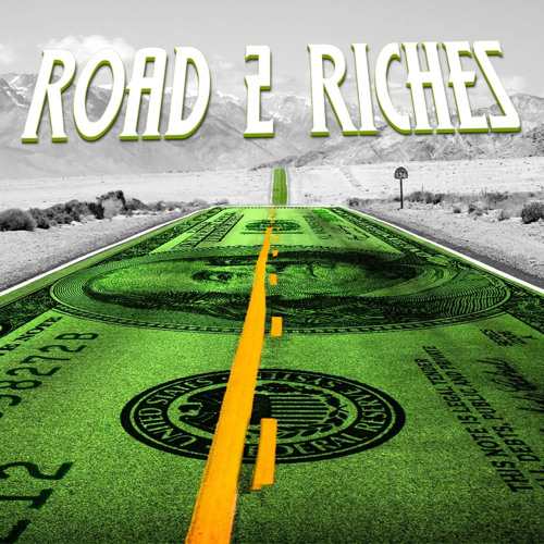 Stream ROAD 2 RICHES by MBM KAZZE | Listen online for free on SoundCloud