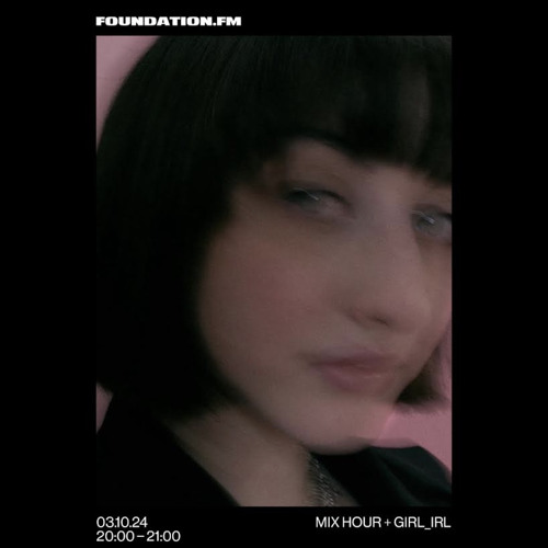Stream girl_irl for foundation.fm by Girl_irl | Listen online for free ...